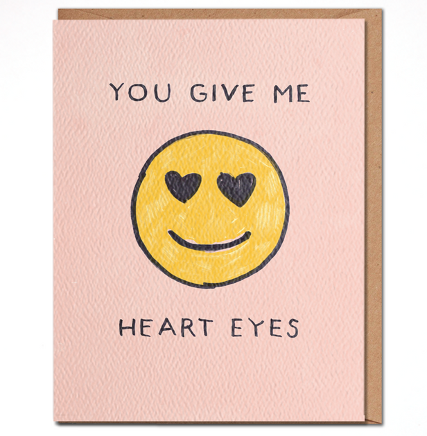 You Give Me Heart Eyes - Emoji Love Card – Gypsy Life Surf Shop